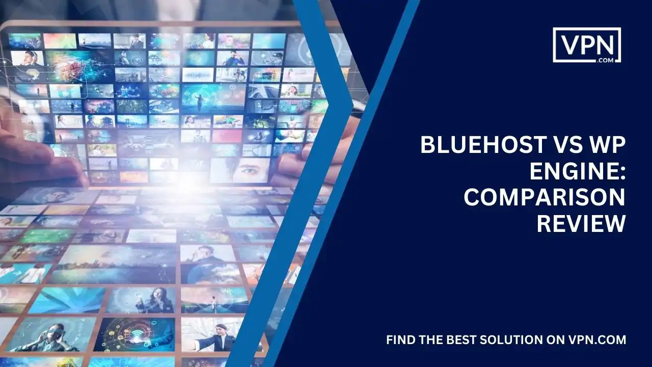 Bluehost Vs WP Engine: Best Comparison Review 2025