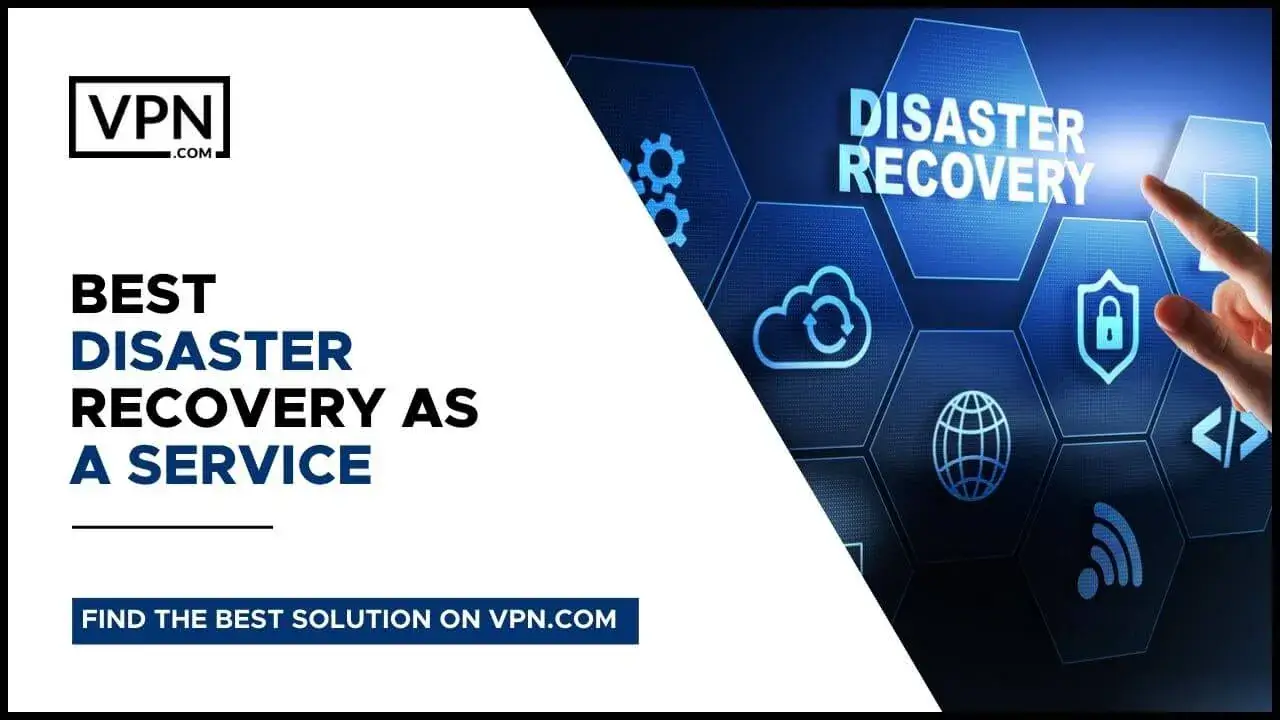 Secure Business With Disaster Recovery Solutions – VPN.com
