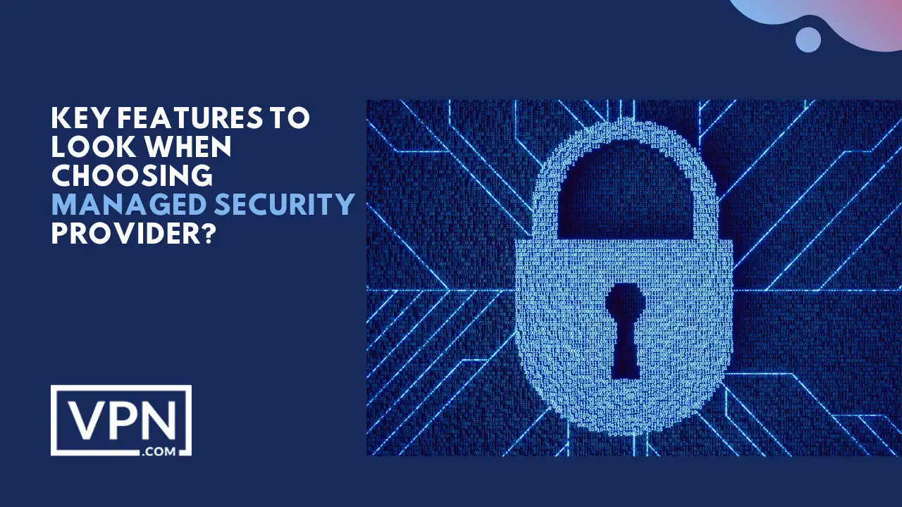 Top Managed Security Service Providers: A Complete Guide