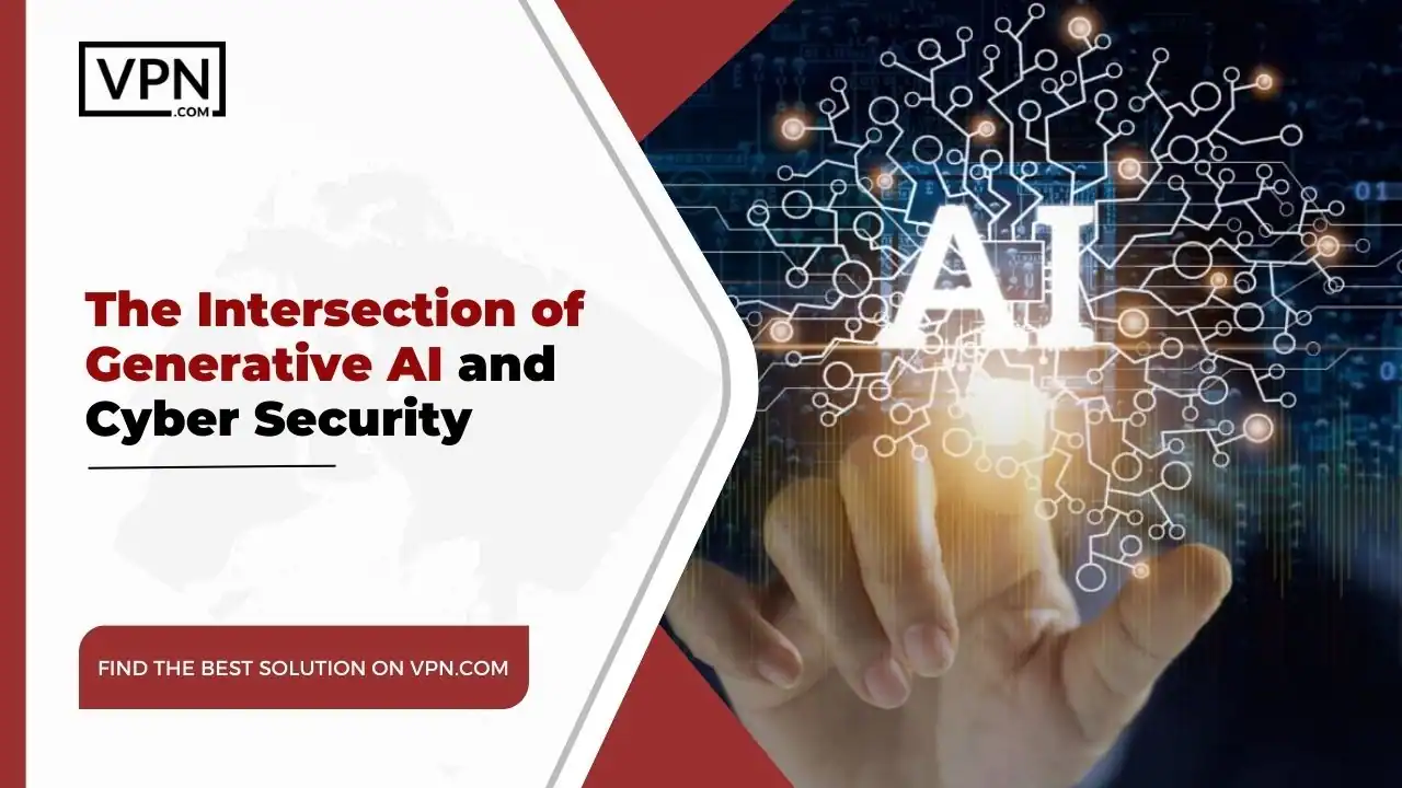 Generative AI: Transforming Cyber Security