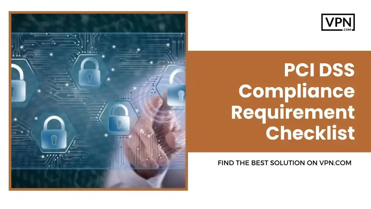 What Is PCI Compliance? Best Requirements & Consequence 2025