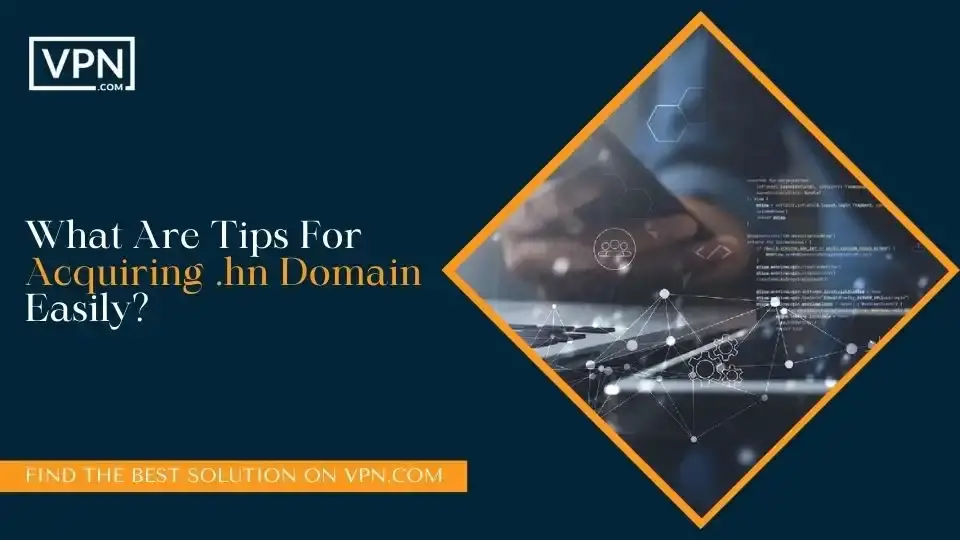 Buy Premium .hn Domains With VPN.com Brokers In 2024